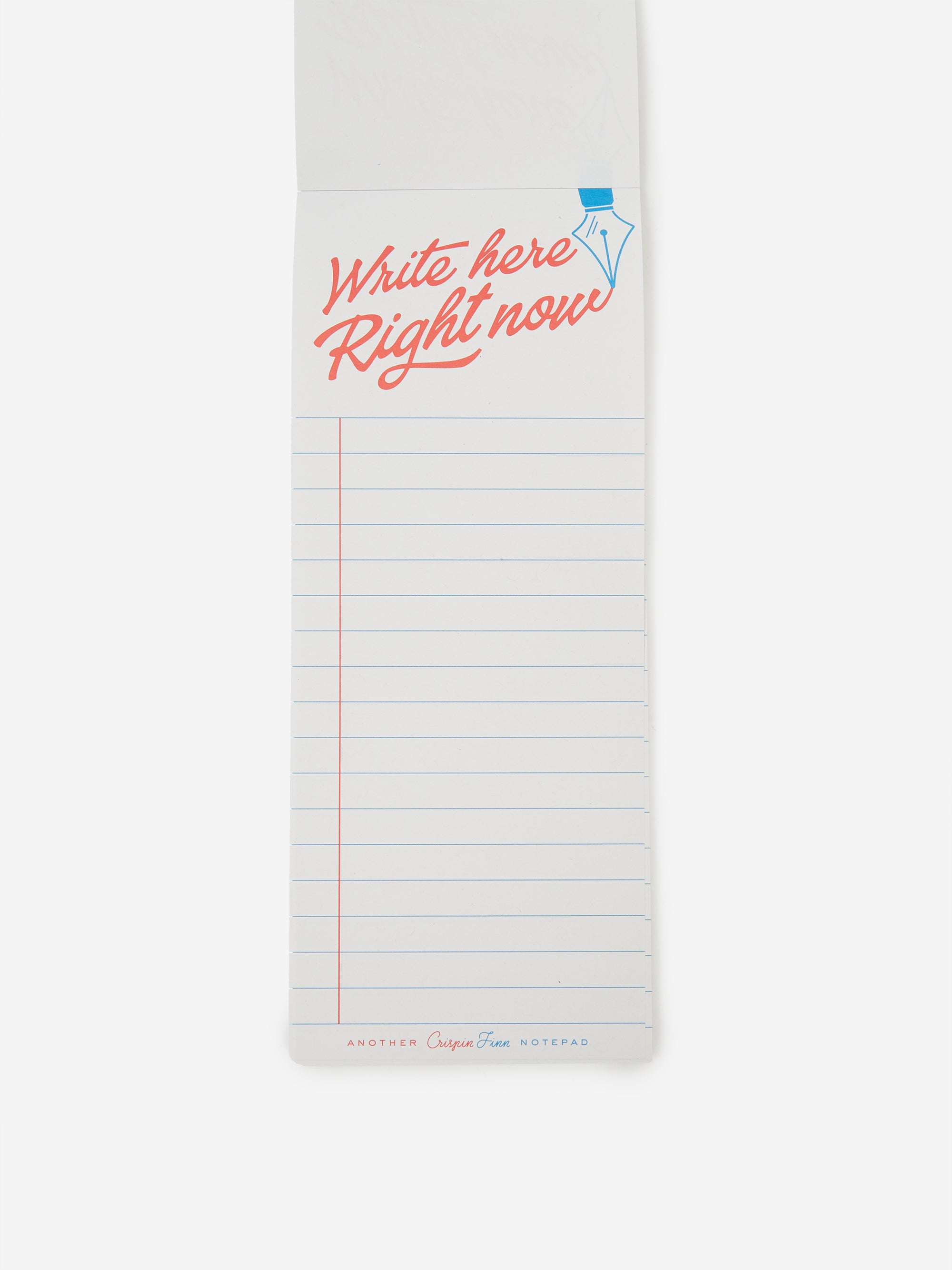 Crispin Finn Write Here Right Now Notepad – Goodhood