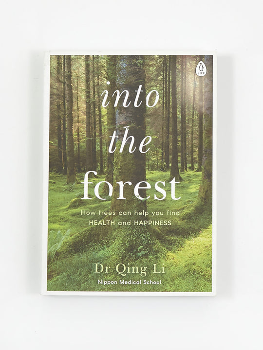 Into The Forest, By Dr Qing Li – Goodhood